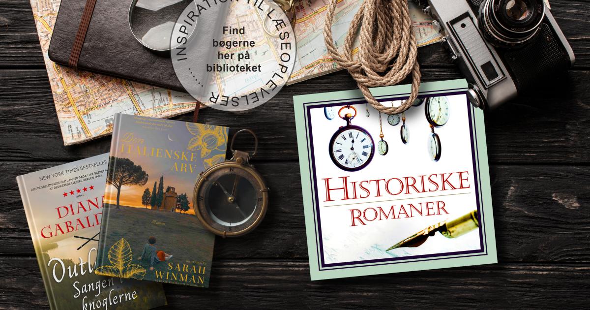 Historiske romaner | Dansk Centralbibliotek for Sydslesvig